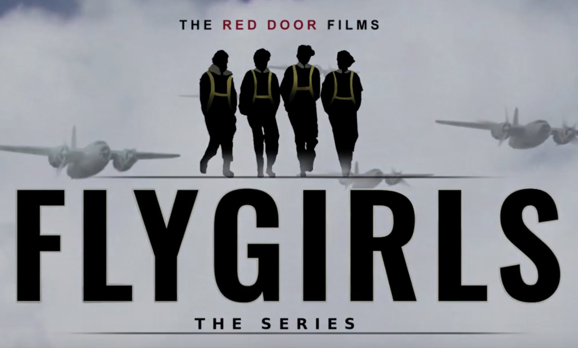 FLY GIRLS: WWII Women Pilots & Crowdfunding A Forgotten History - Film ...